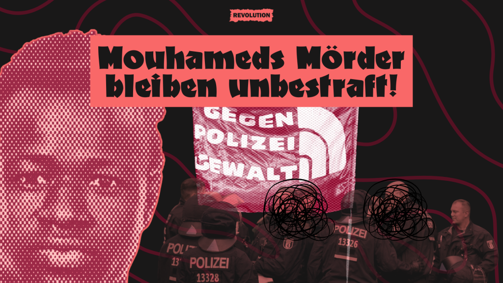 Mouhameds Mörder bleiben unbestraft – REVOLUTION