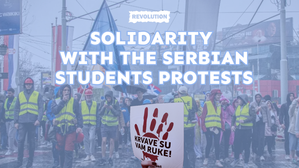 Solidarity with Serbian students protests – REVOLUTION